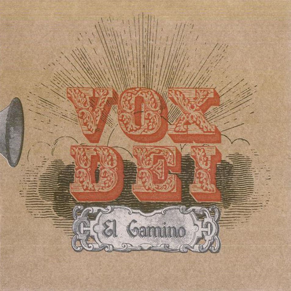 El camino, un disco de Vox Dei - Rock.com.ar