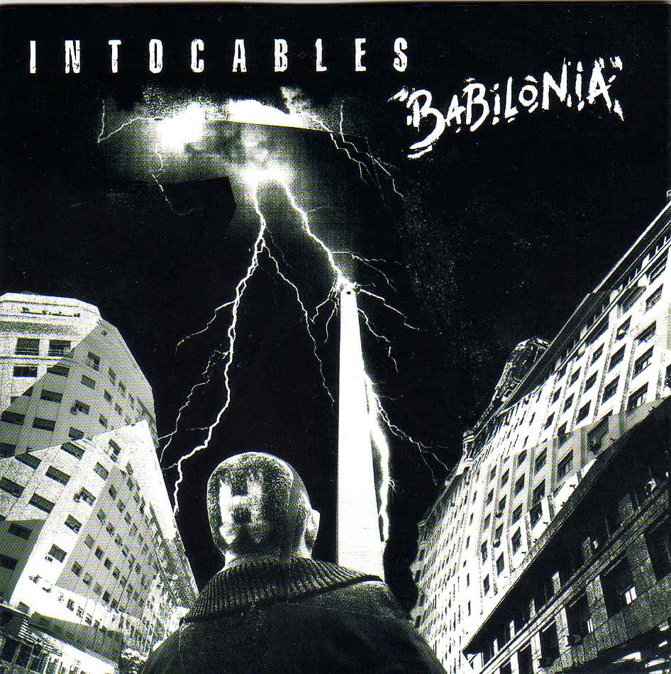Babilonia, un disco de Los Intocables - Rock.com.ar